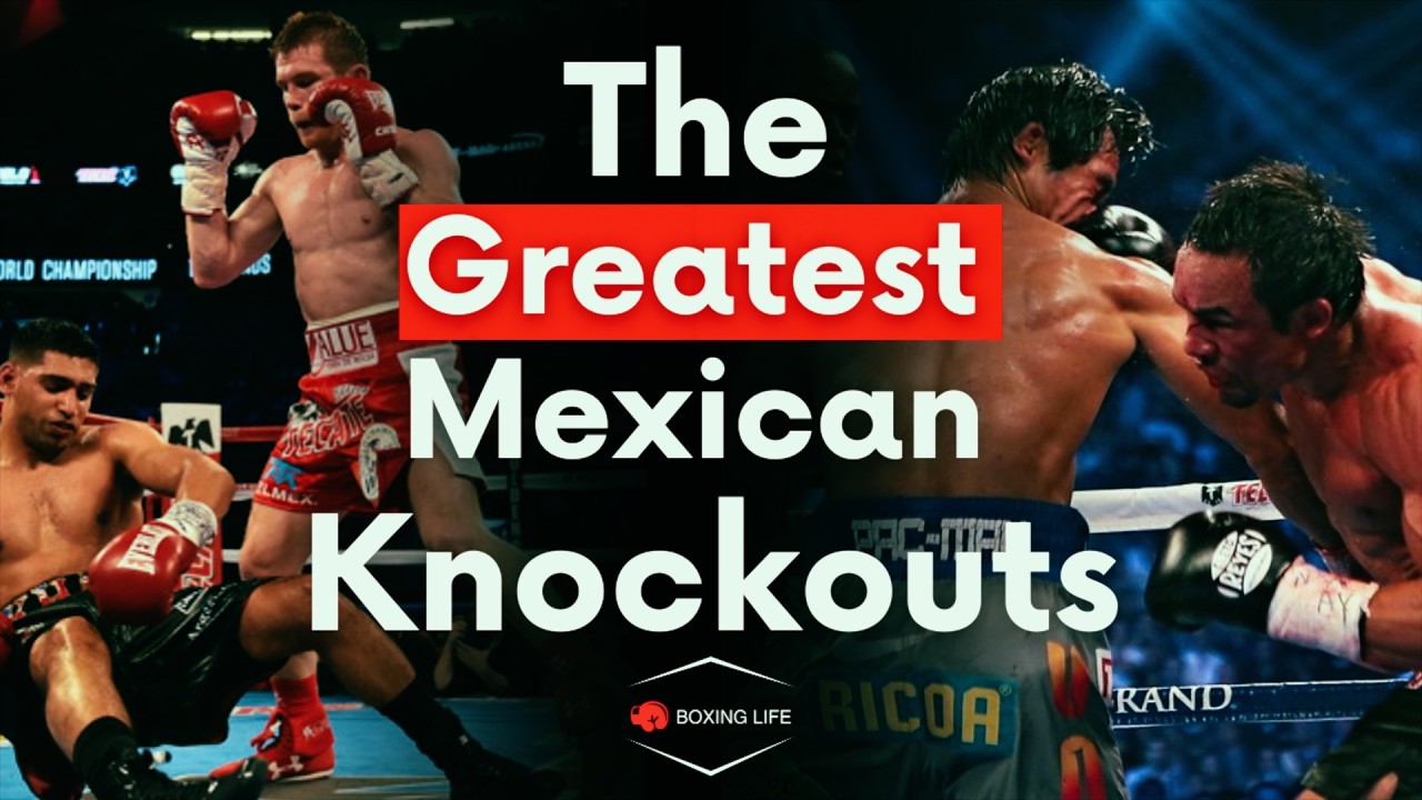 Legendary Mexican Knockouts For 40 minutes Straight! 🇲🇽 - YouTube