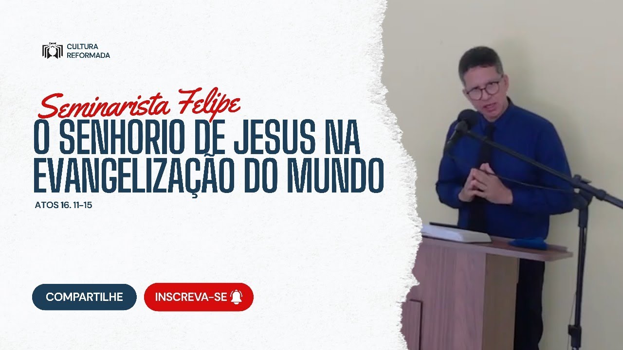 O Senhorio de Jesus na Evangelização do mundo - YouTube