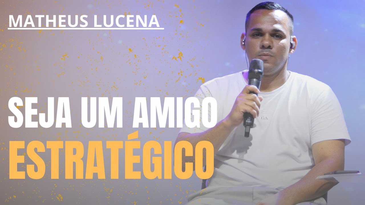 QUAIS OS TIPOS DE AMIZADE VOCÊ TEM? | Reflexão - Dc. Matheus Lucena ...