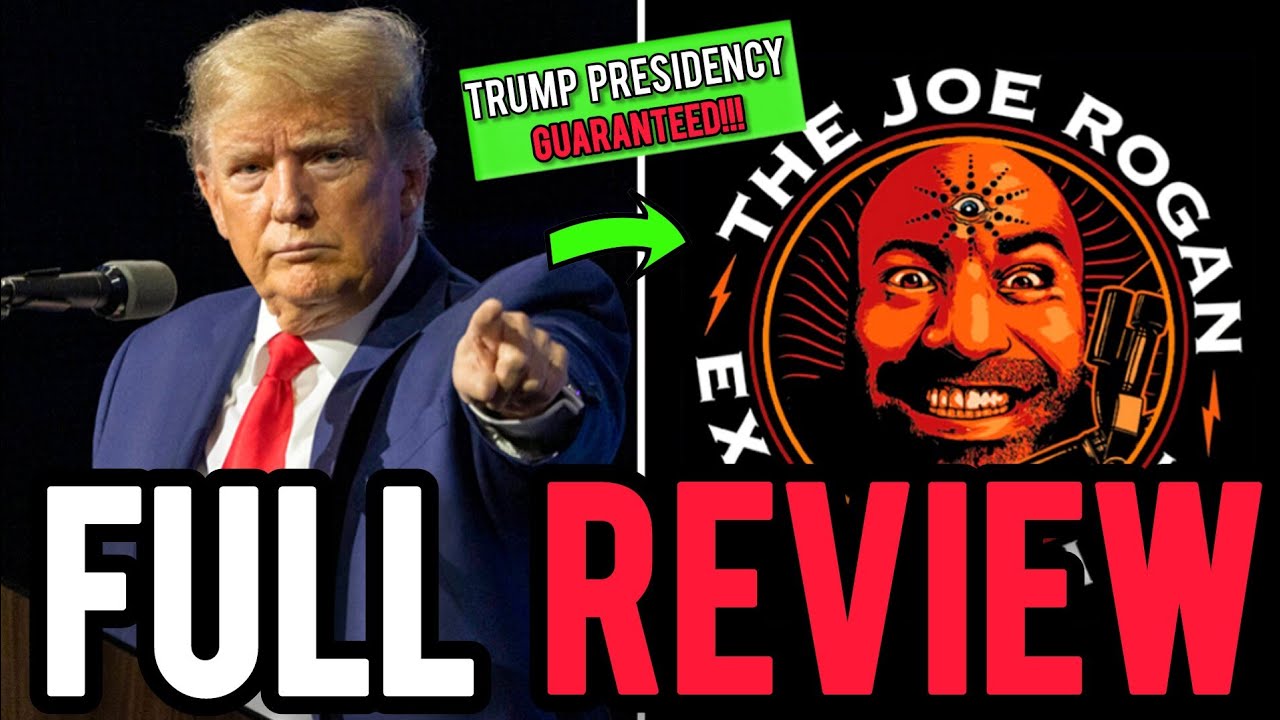 JOE ROGAN PODCAST With DONALD TRUMP Just Released!!! ( FULL REVIEW ...