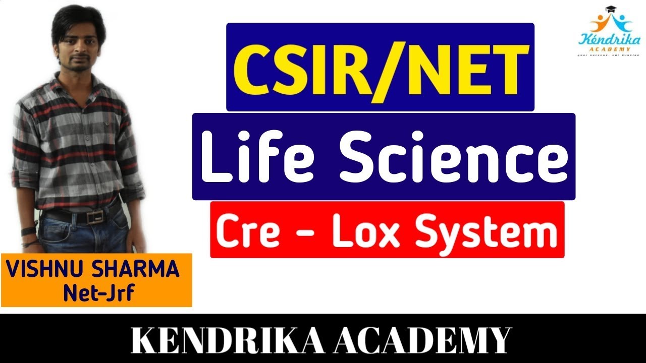 Understanding Basics of "Cre-Lox System" for CSIR-NET (Life Science ...