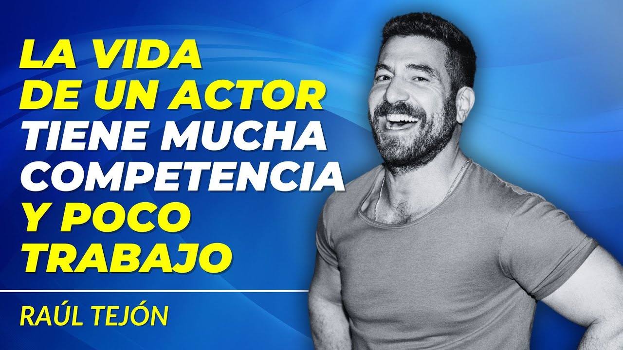 CONOCE a RAÚL TEJÓN de MACHOS ALFA - YouTube