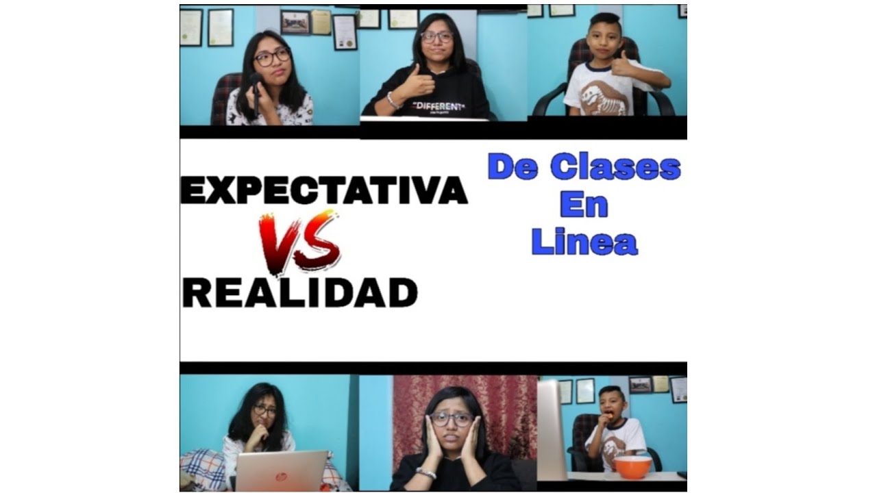 Expectativa vs Realidad (Clases en Linea) - YouTube