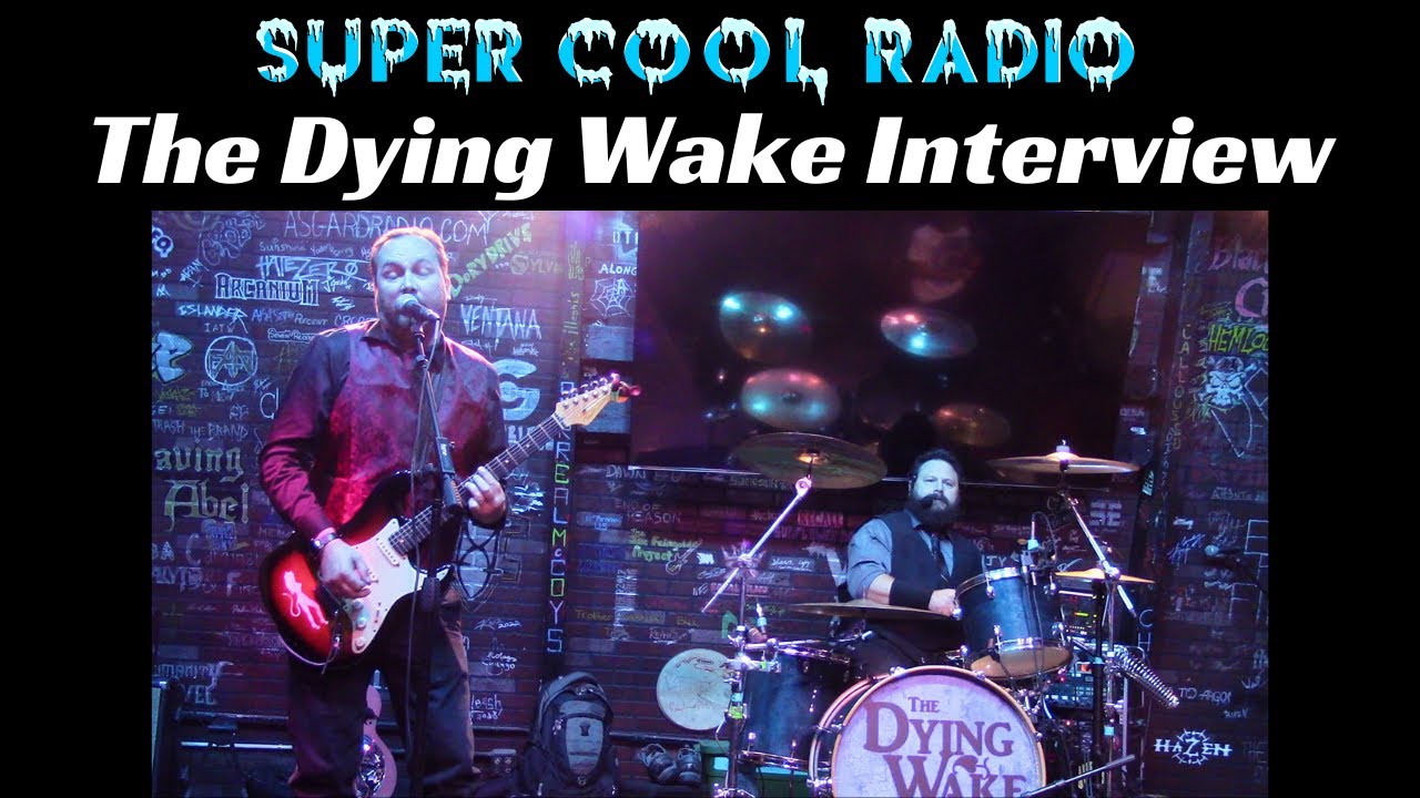 The Dying Wake Super Cool Radio Interview - YouTube