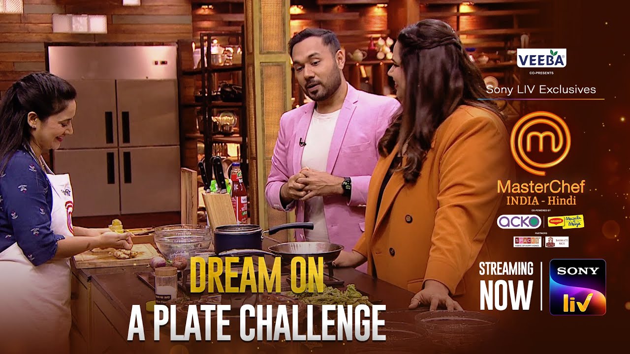 MasterChef India | Dream On A Plate Challenge | Streaming now only on ...