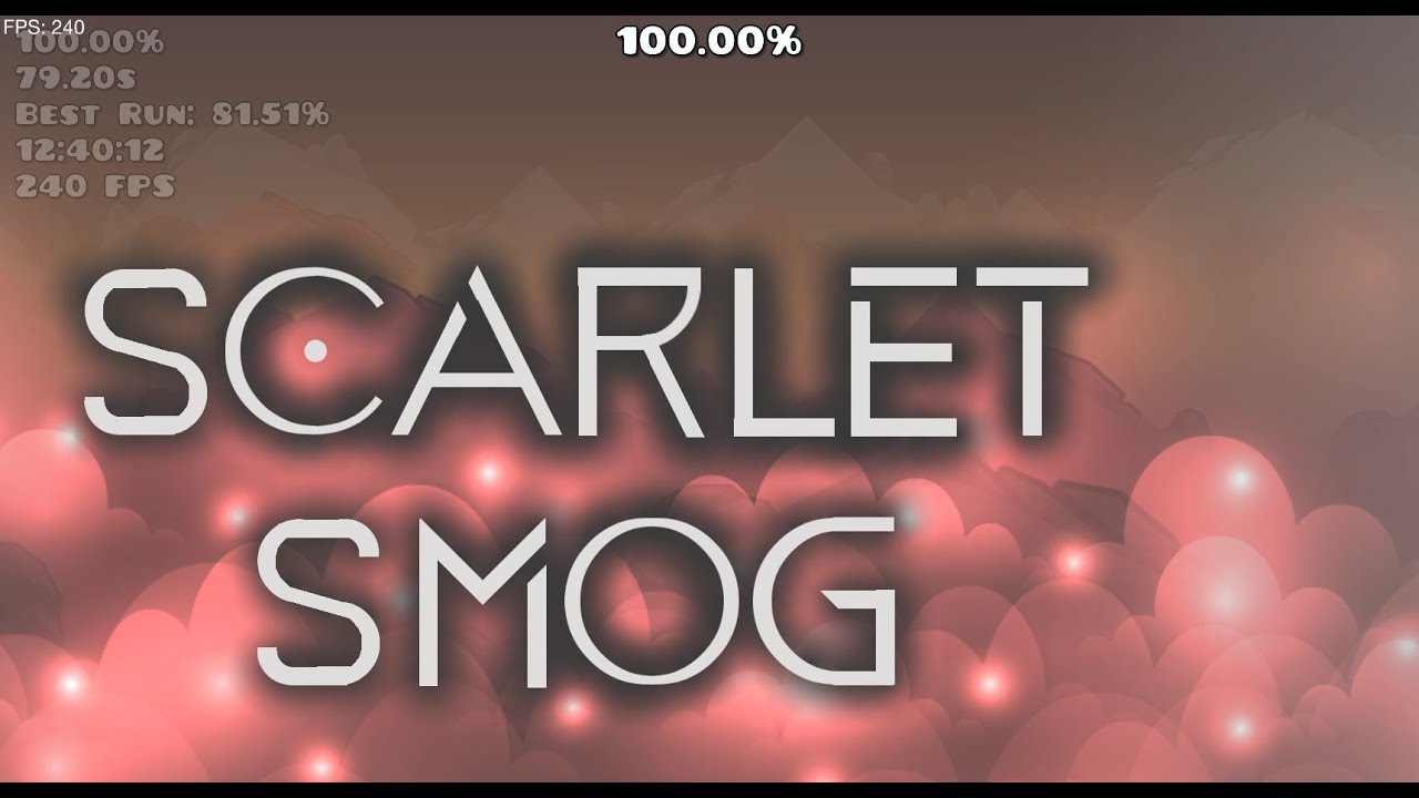 Scarlet Smog (Medium Demon) GGs - YouTube