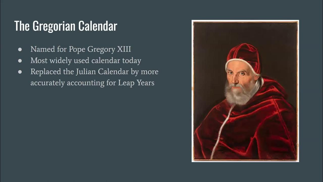 CH 4: History of the Gregorian Calendar - YouTube
