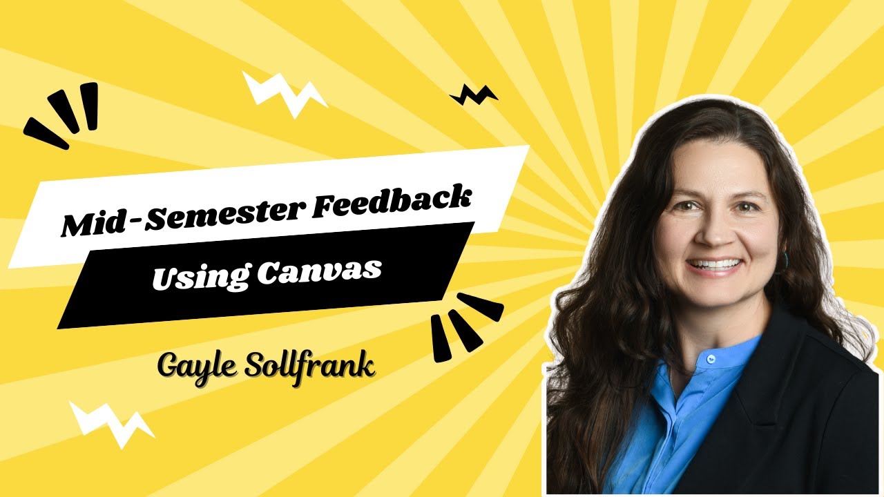 Mid-Semester Feedback Using Canvas - YouTube