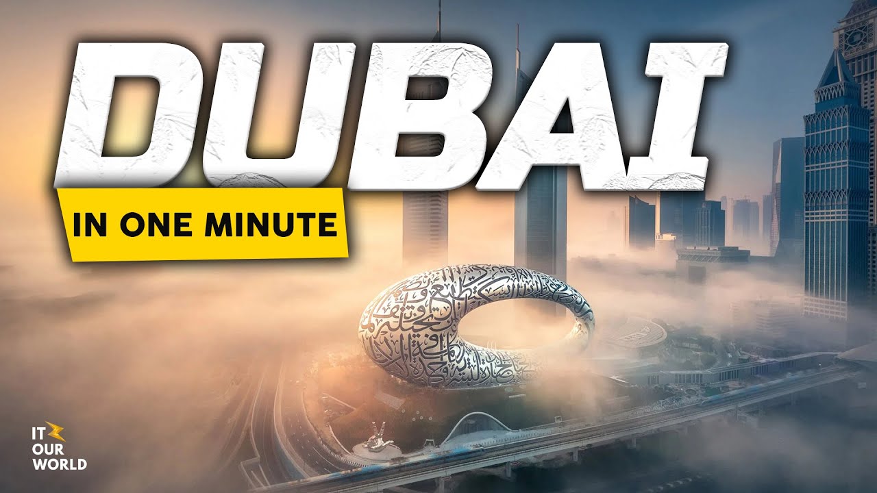 DUBAI IN ONE MINUTE - YouTube
