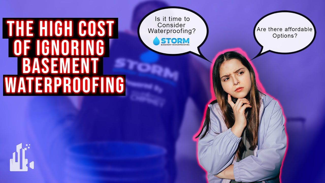 The High Cost of Ignoring Basement Waterproofing - Storm Basement ...