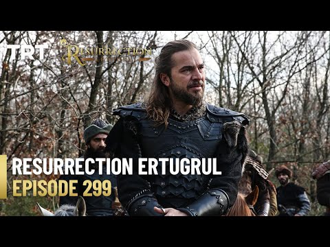 Resurrection Ertugrul Season 4 Episode 299