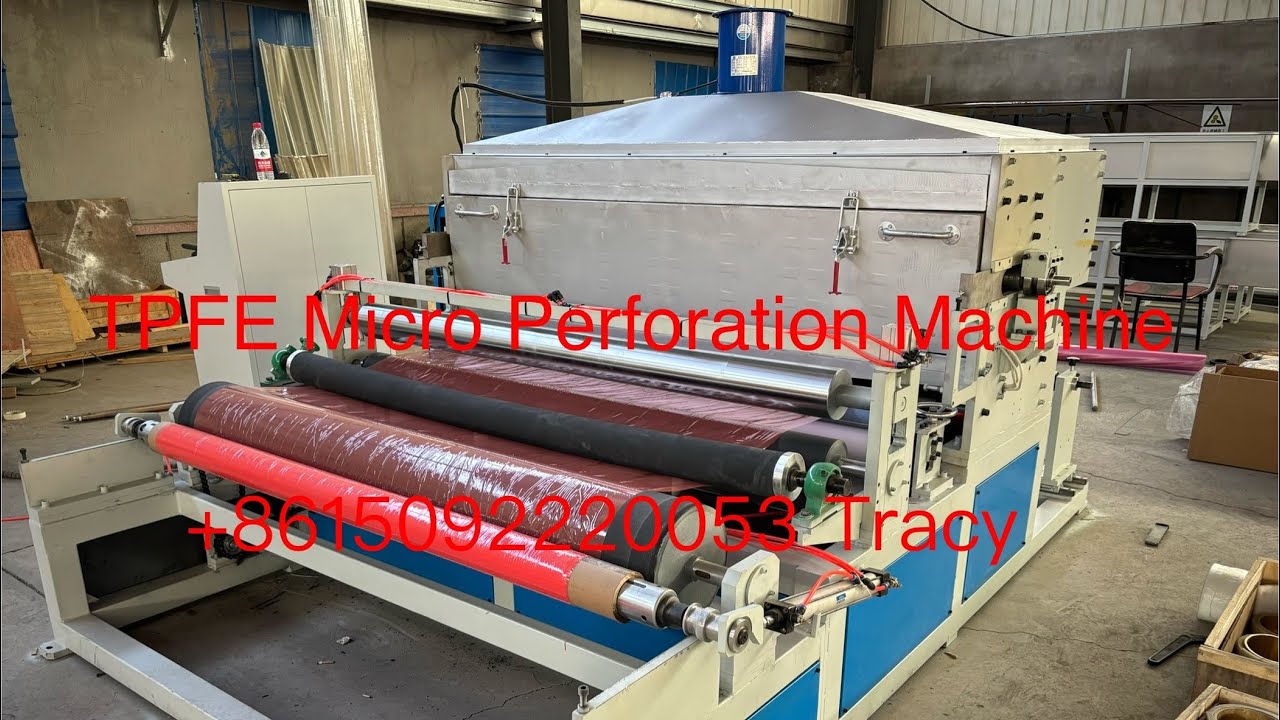 Micro perforation machine for TPFE PET PA PP Pe film #machine # ...