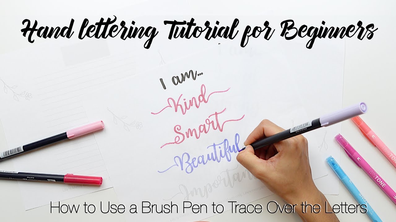 Hand lettering Tutorial for Beginners - How to Use a Brush Pen to Trace ...