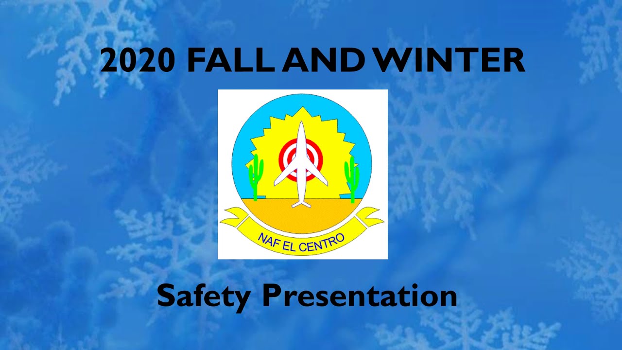 2020 Fall Winter Safety Presentation - YouTube