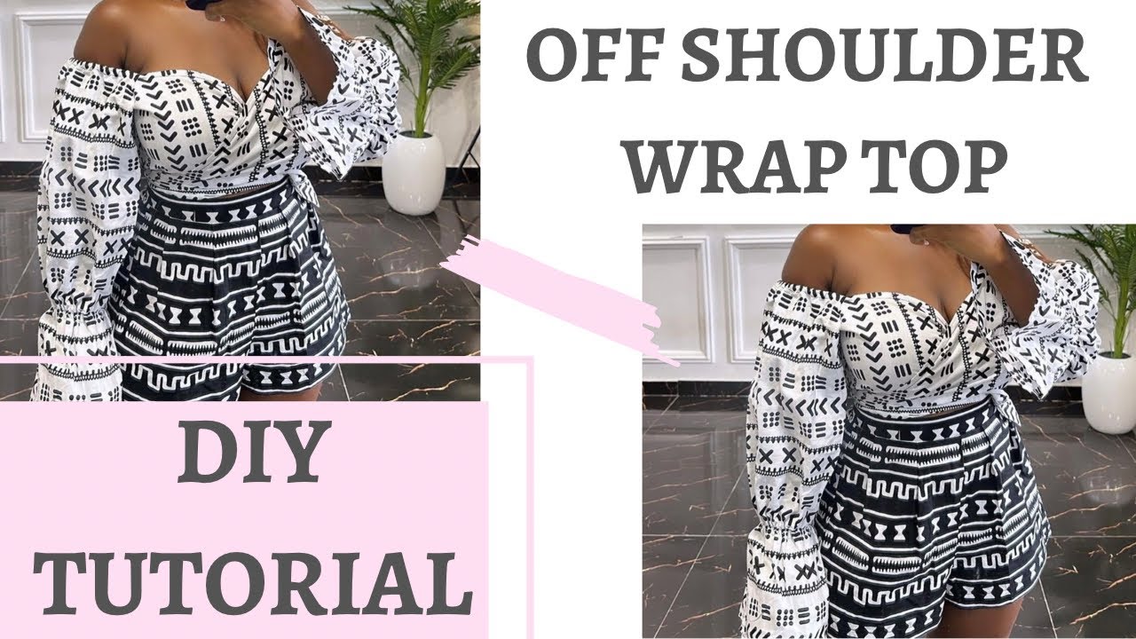 DIY OFF SHOULDER WRAP TOP WITH PUFFY SLEEVES - YouTube