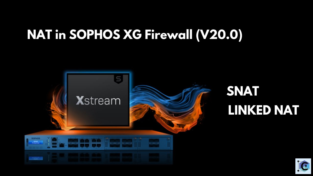 SOPHOS XG FIREWALL (V20.0)- How to configure SNAT | Linked NAT # ...