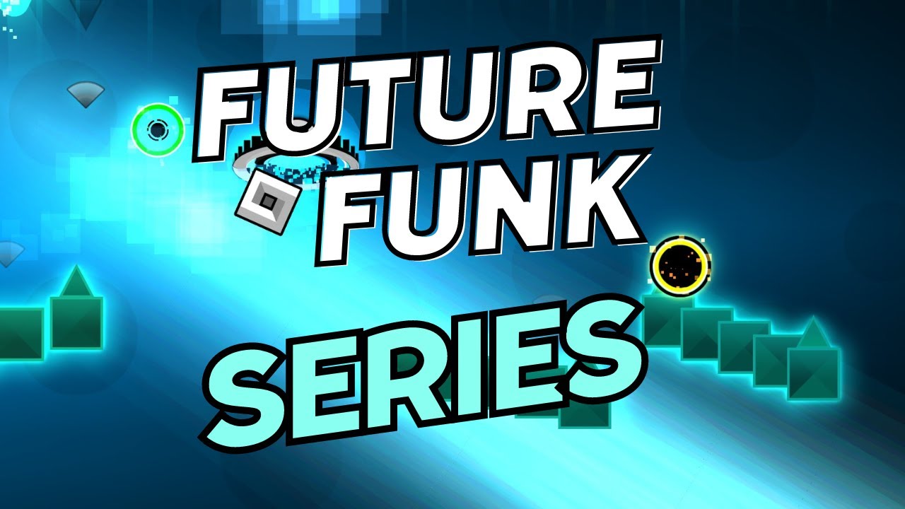 Future Funk Series - YouTube