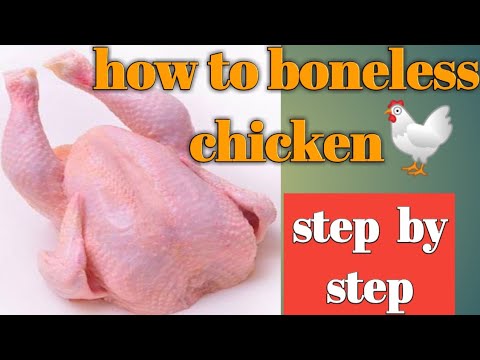How to boneless a whole chicken, step by step || chicken de boning ...