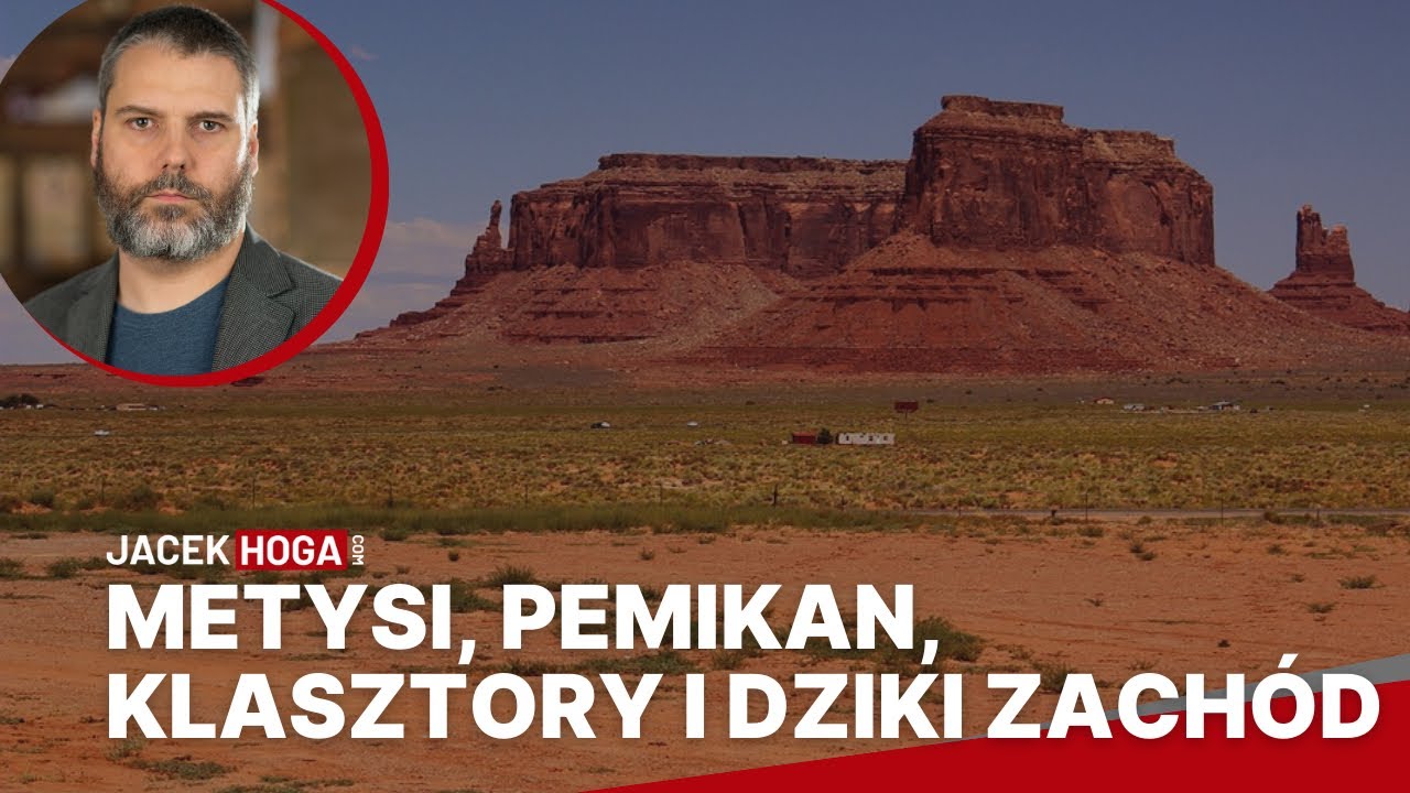 Metysi, pemikan, klasztory i Dziki Zachód - YouTube