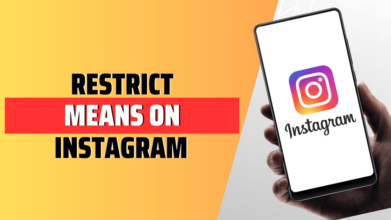 What Does Restrict Means On Instagram YouTube what-does-restrict-means-on-instagram-youtube
