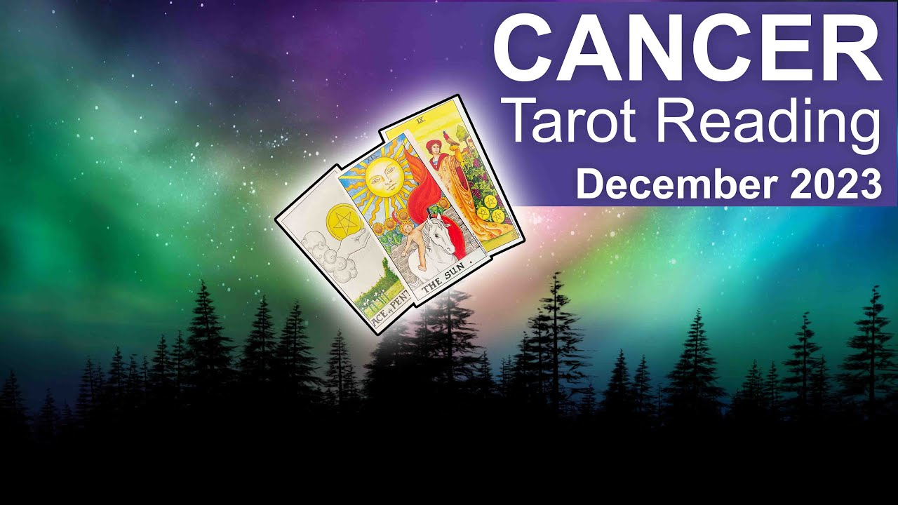 CANCER DECEMBER 2023 "AN IMPORTANT CONNECTION & RECONSIDERING YOUR ...