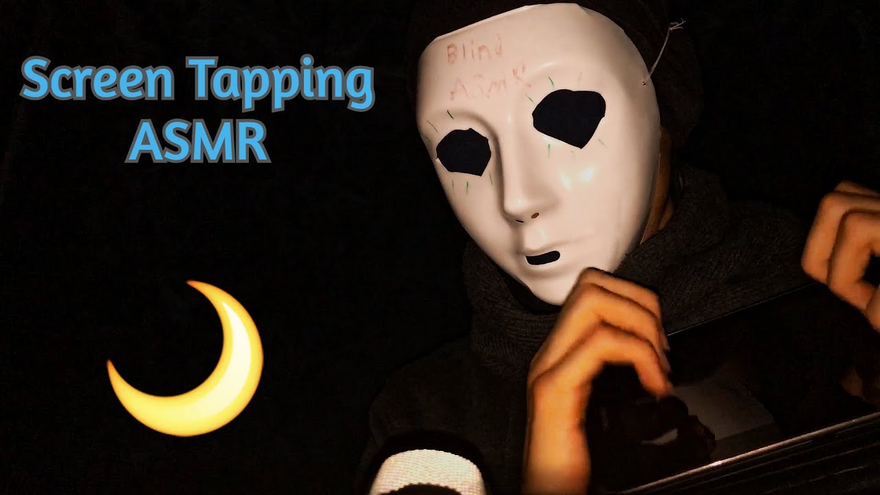 SCREEN TAPPING ASMR - BLIND ASMR - YouTube
