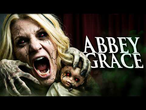 ABBEY GRACE | Full Horror Movie | Debbie Sheridan, Jacob Hobbs, Amber Gallaway