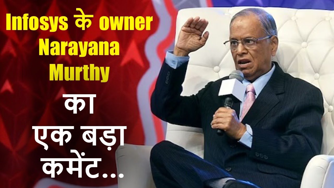 Infosys owner Narayana Murthy 70 hours a week | Youngster | Nitizen ...