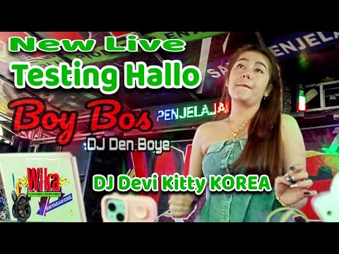 New Live Testing Hallo Boy Bos Live Terbaru Part 1 DJ Den Boye & DJ ...