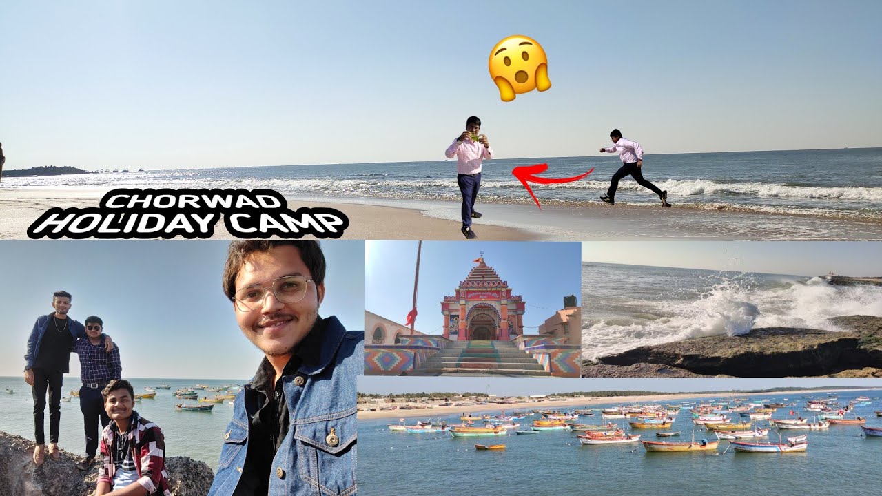 Chorwad Holiday Camp Vlogs || Chorwad Beach || Best Beach Of Gujarat ...