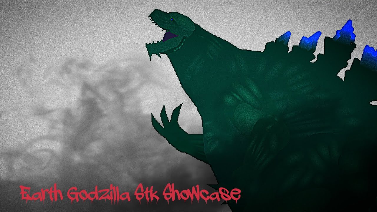 Earth Godzilla stk V1 Showcase - YouTube