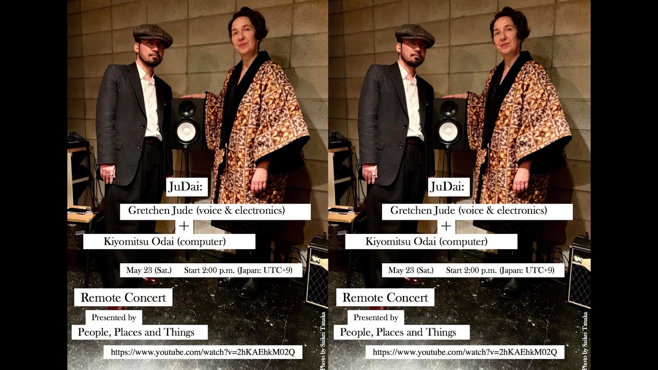 Remote Concert 4: JuDai (Gretchen Jude and Kiyomitsu Odai) - YouTube