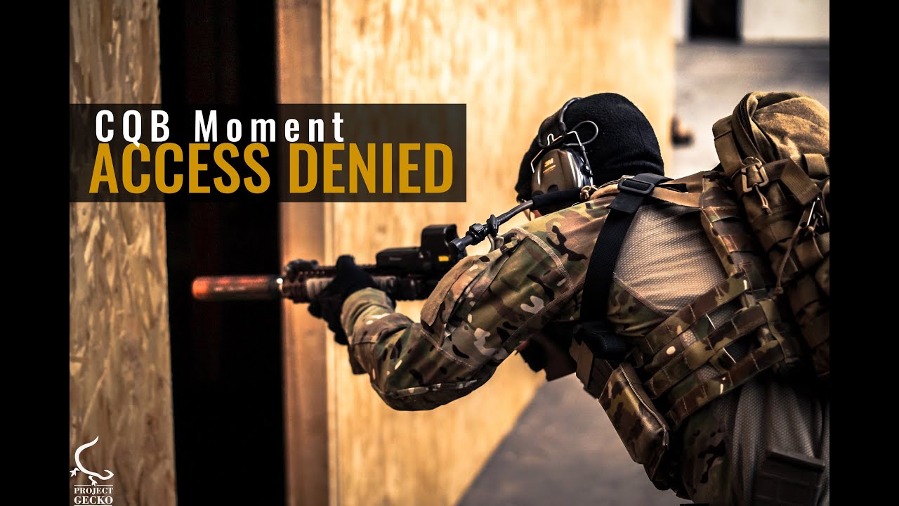 A CQB Moment - ''Access denied w/ breach 1'' - YouTube