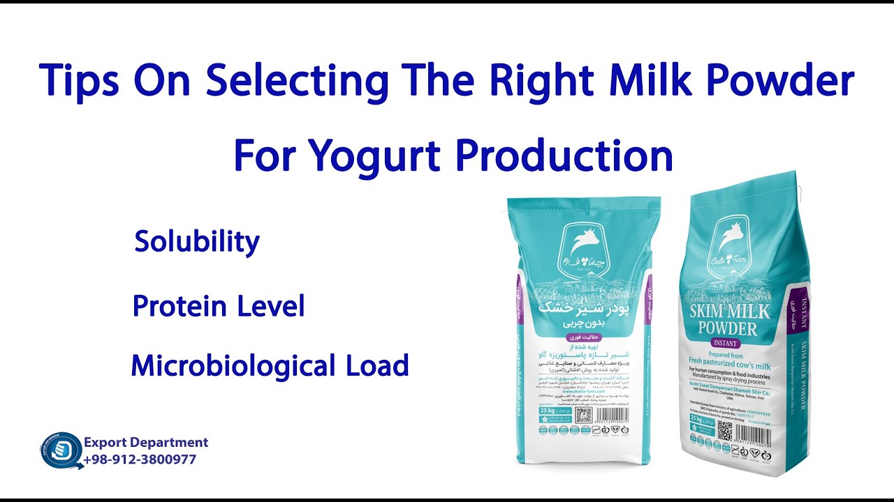 Choosing the Right Milk Powder for Yoghurt Production - انتخاب شیر خشک ...