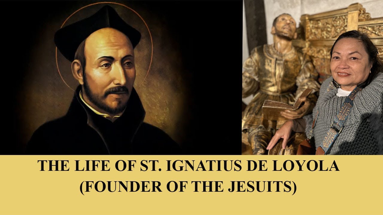 THE LIFE STORY OF ST. IGNATIUS OF LOYOLA: FOUNDER OF THE JESUITS ORDER ...
