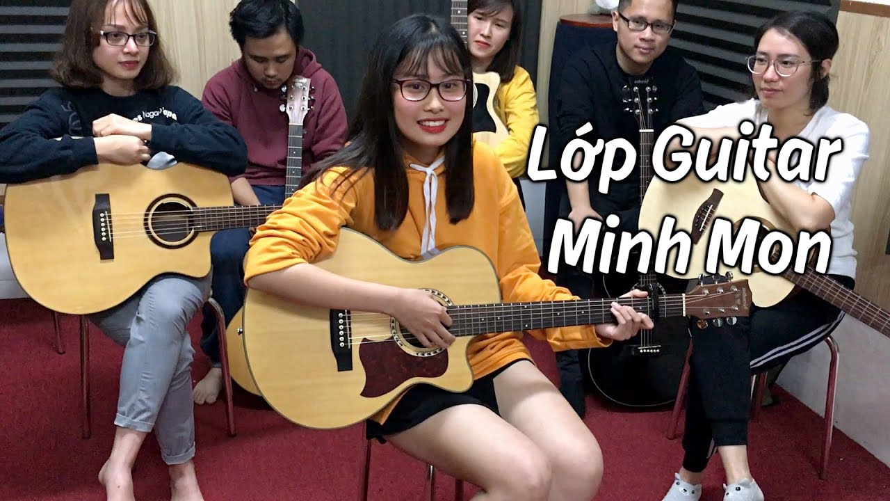 Lớp Guitar Minh Mon - "Lạ Lùng", "Chỉ Còn Những Mùa Nhớ"... - YouTube