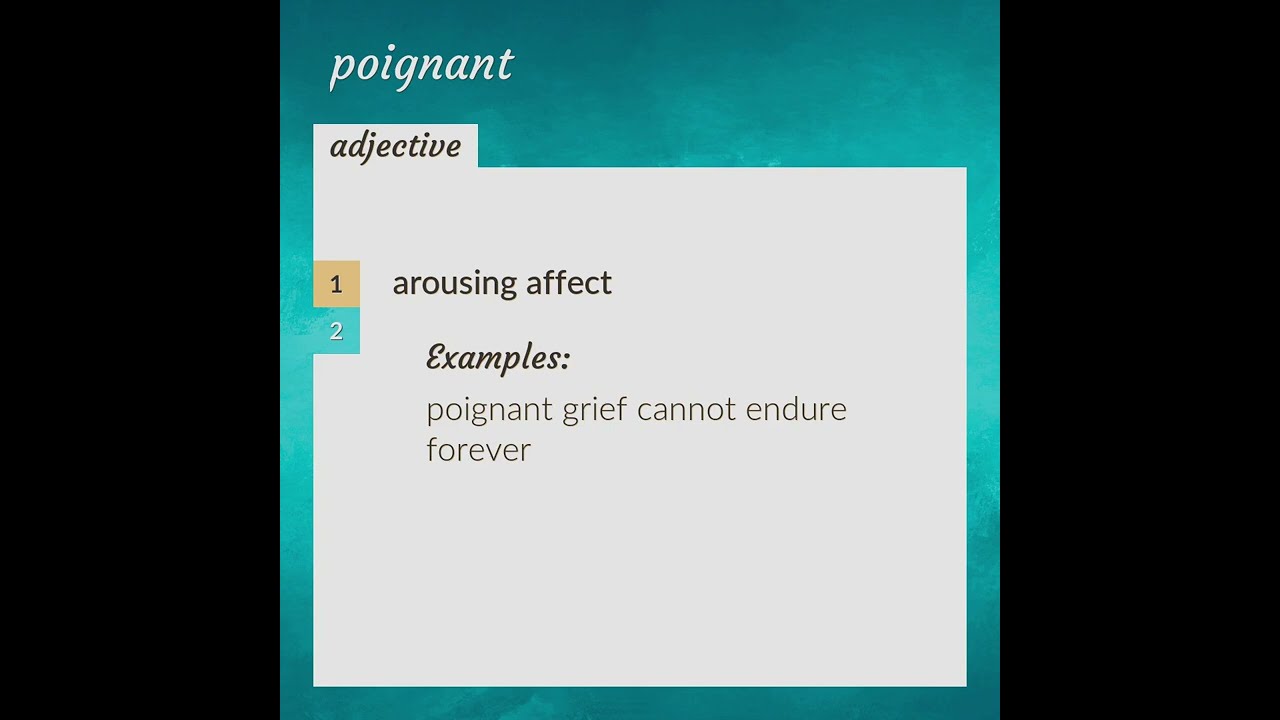 Poignant meaning of Poignant