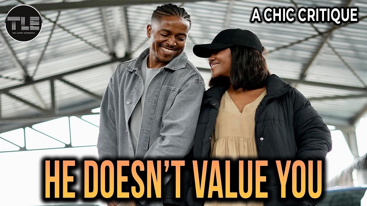 Just Because He Likes You, Doesn't Mean He Values You | A Chic Critique ...