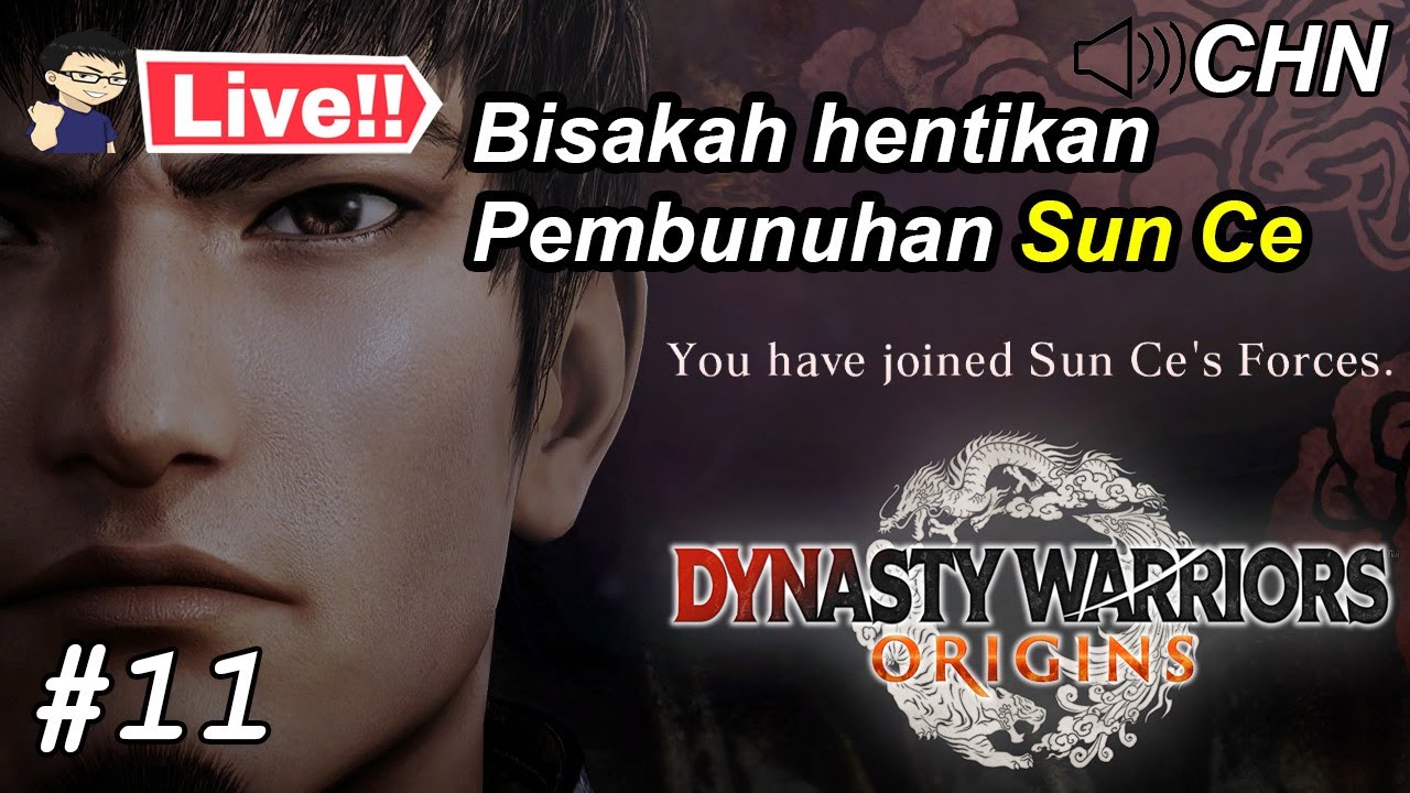 Pembunuhan Sun Ce - Dynasty Warriors Origins [Indonesia] #11 - YouTube