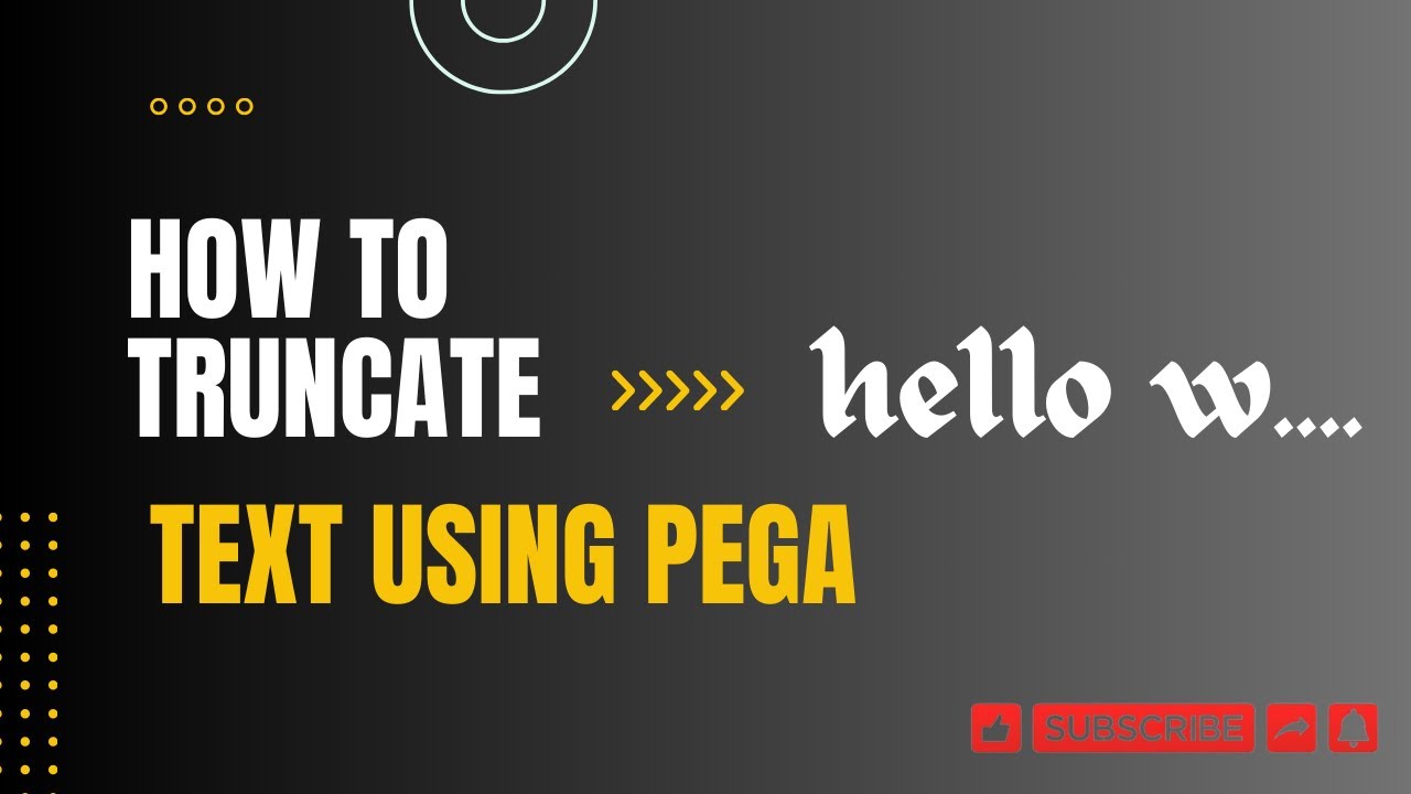 How To Truncate Text Using Pega Control. - YouTube