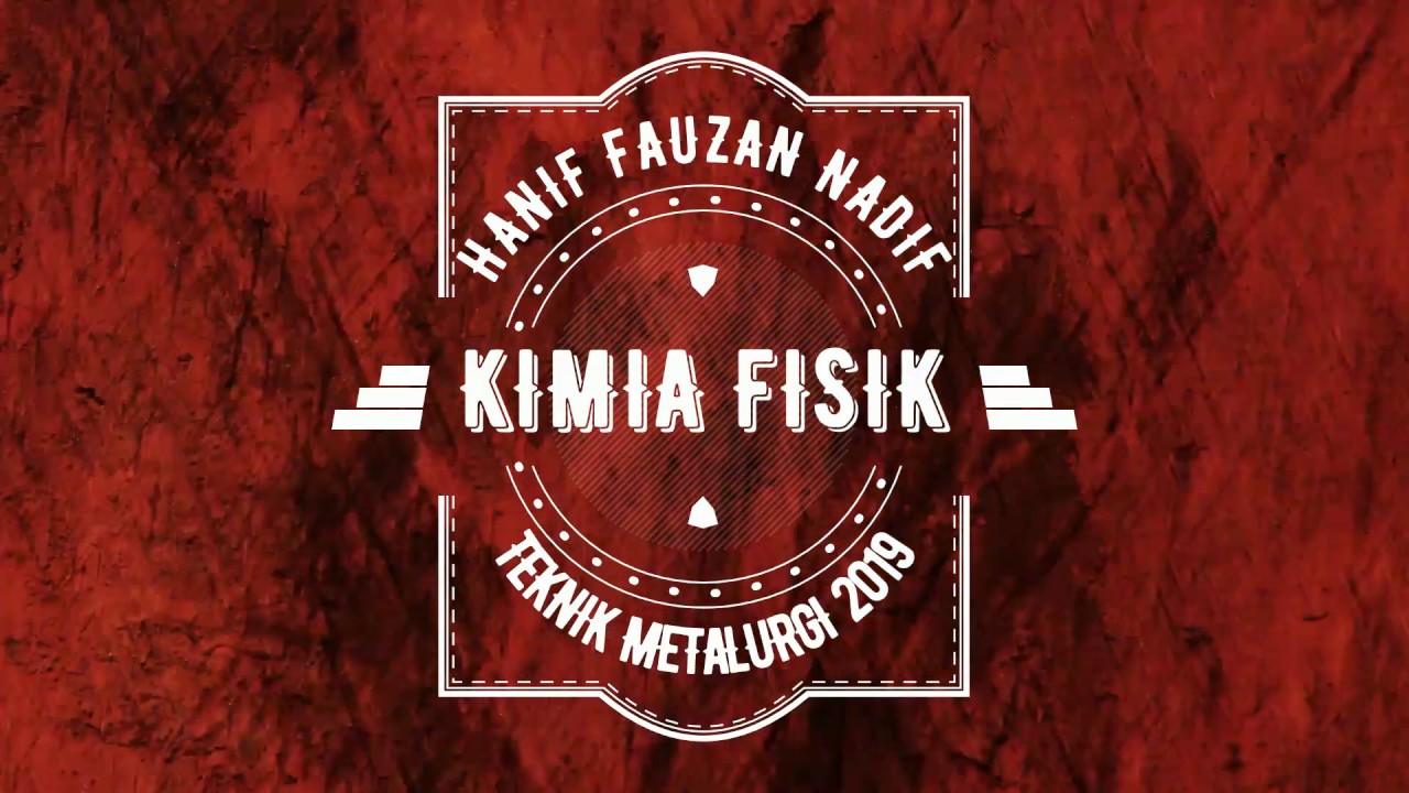 3334190004_HANIF FAUZAN NADIF_2_KINETIKA_KIMIA_II_6-8.mp4 - YouTube