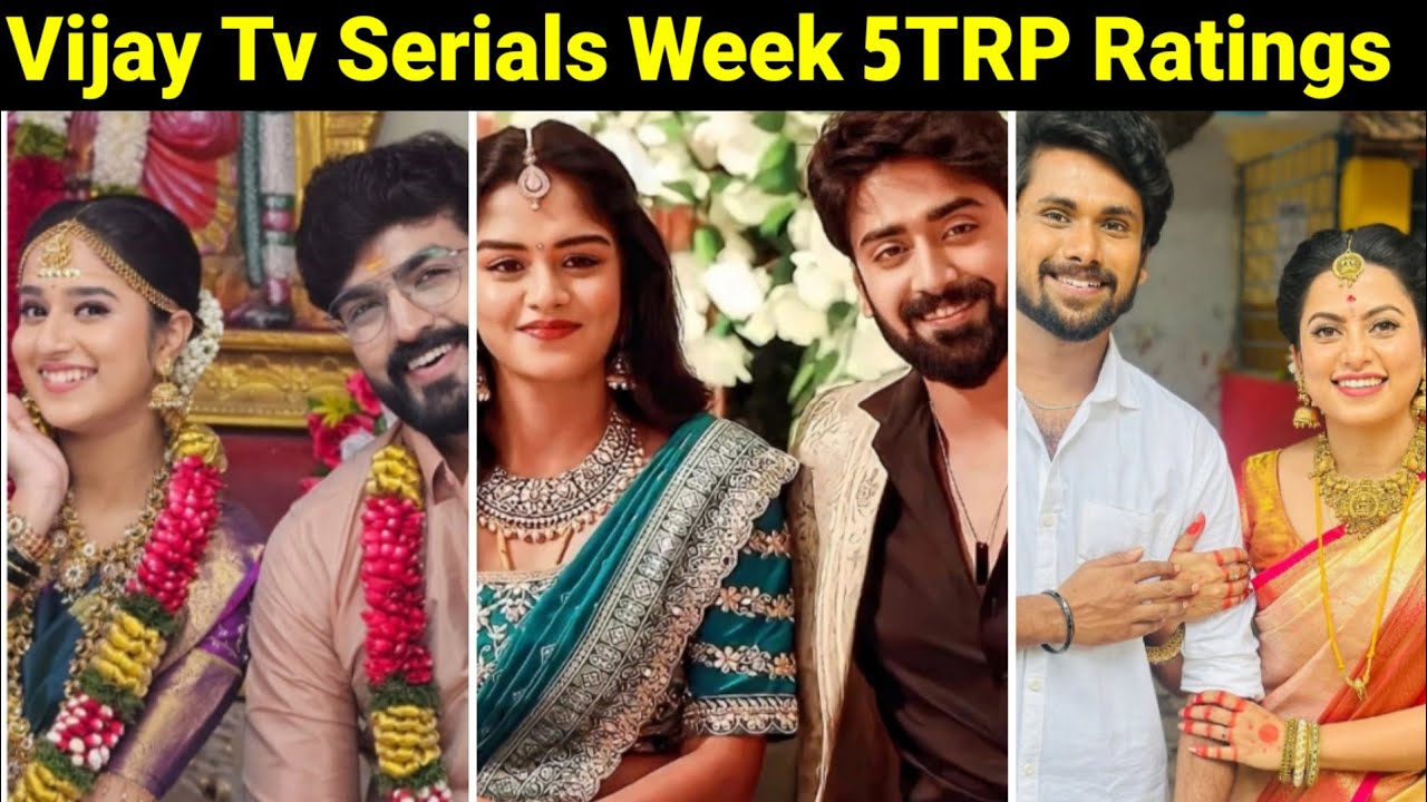 Vijay Tv All Serials Week 5TRP Ratings 🥳 All Serials Week 5 TRP Ratings ...