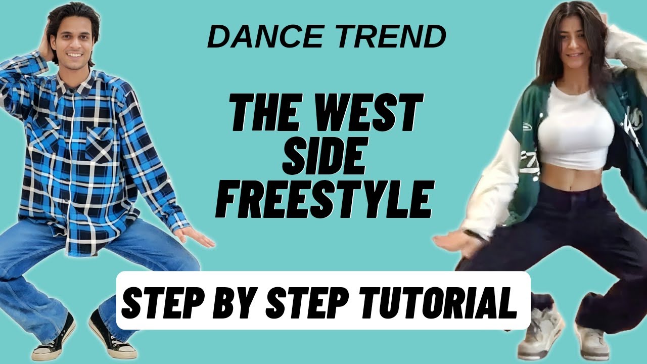 The West Side Freestyle Reels Dance Trend Tutorial |The West Side Freestyle Dance Challenge ...