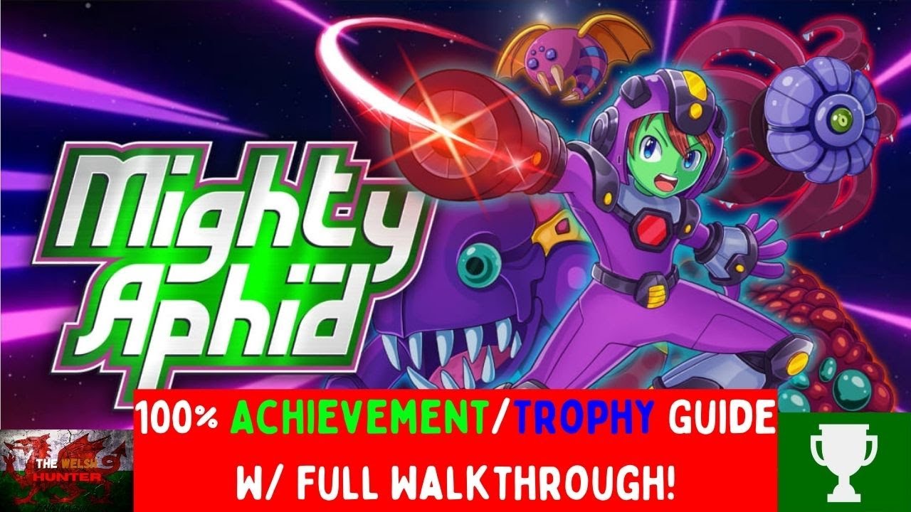 Mighty Aphid - 100% Achievement/Trophy Guide With Full Walkthrough (EASY 40 Minute Completion ...