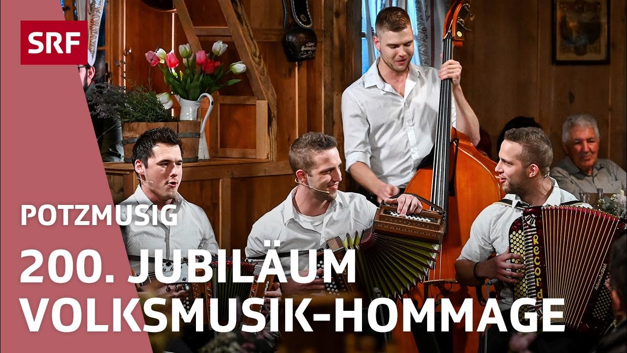 Jubiläum: Die SRF-Volksmusik-Sendung feiert die 200. Ausgabe | Potzmusig - Volksmusik | SRF ...