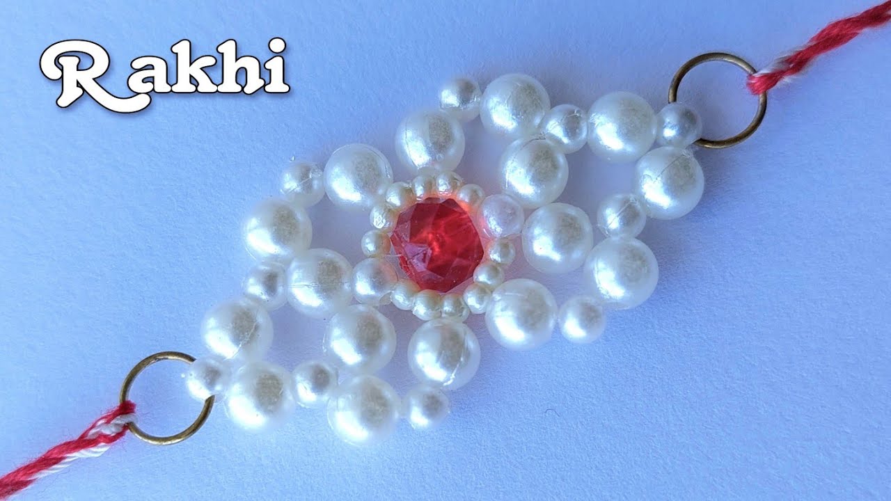 BEAUTIFUL PEARL RAKHI IDEAS/Handmade Beads Rakhi 2023 /DIY/BRACELET ...
