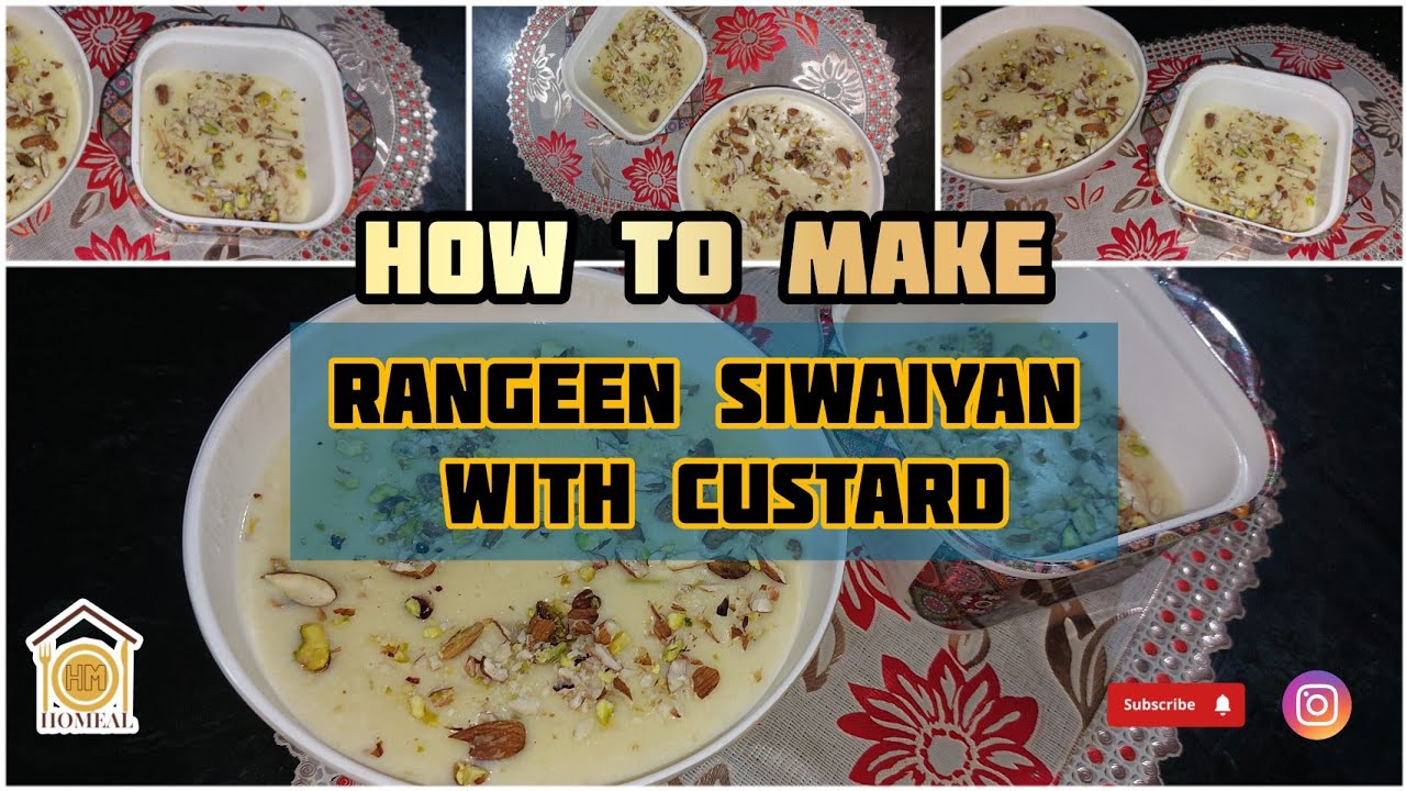 How to make Rangeen siwaiyaan with custard | rangeen siwaiyaan with ...