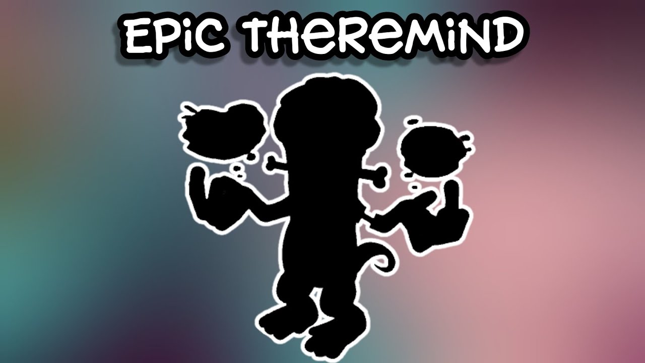 my singing monsters - Epic theremind - YouTube