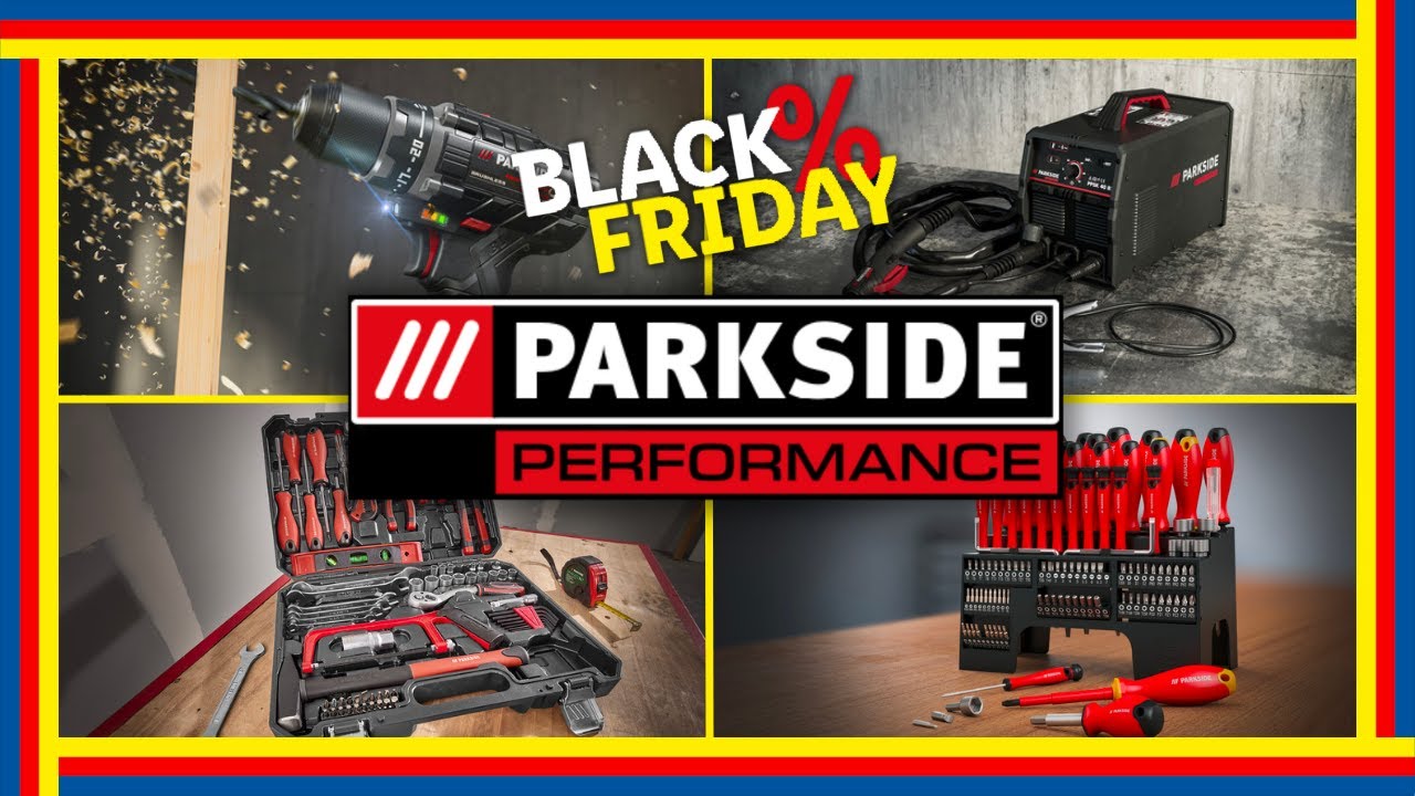 ARRIVAGE LIDL BRICOLAGE PARKSIDE - PARKSIDE PERFORMANCE 🛠 BLACK FRIDAY ...