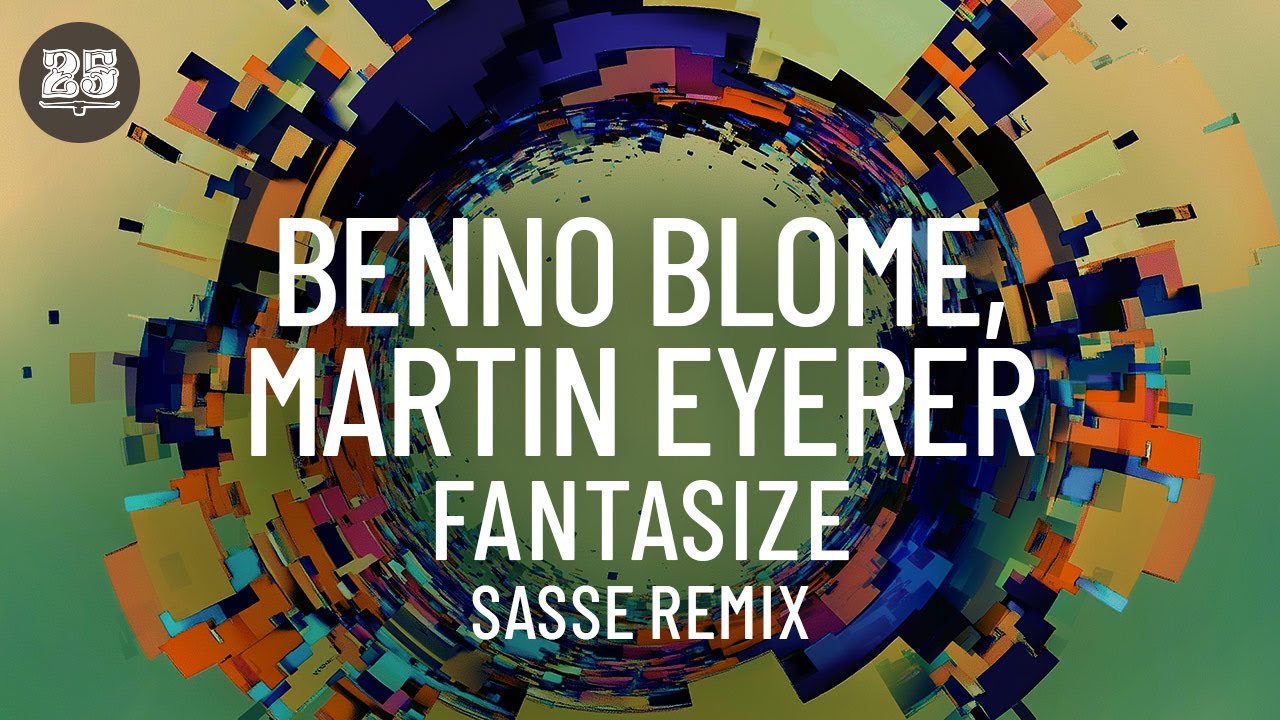 Benno Blome, Martin Eyerer – Fantasize (Sasse Remix) [BAR25225] - YouTube